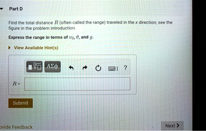 part d find the total distance r often called the range traveled in the ...