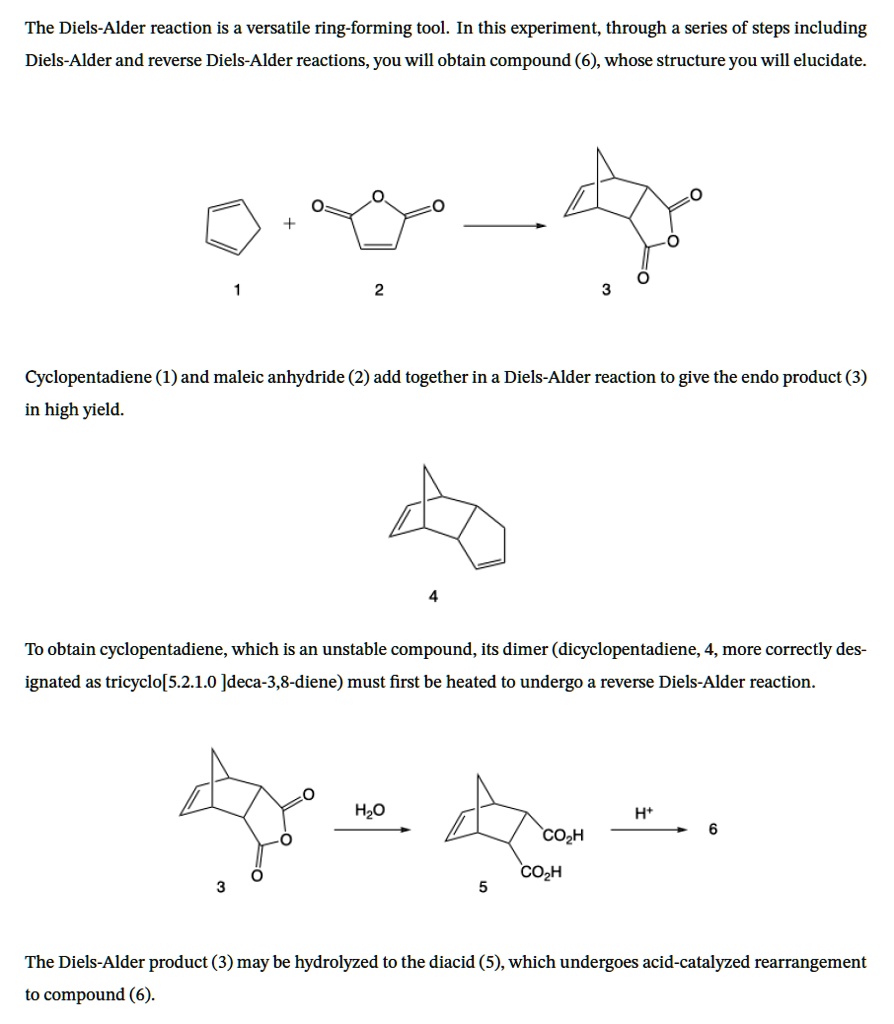 The Diels-Alder reaction is a versatile ring-forming tool. In this ...