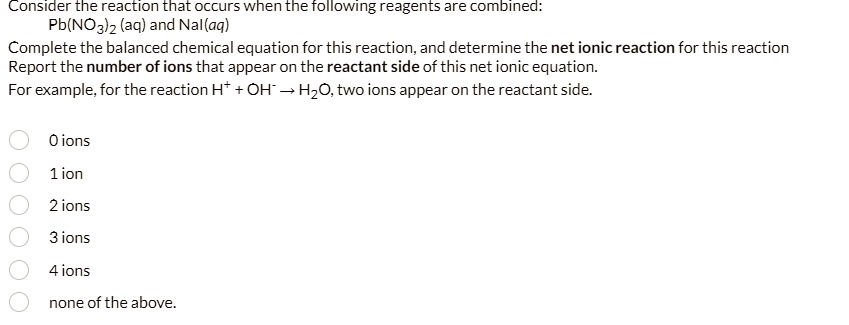 SOLVED: Consider the reaction that occurs when the following reagents ...