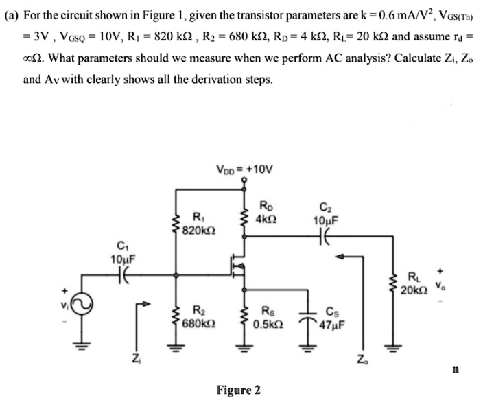 SOLVED: For the circuit shown in Figure 1, given the transistor ...