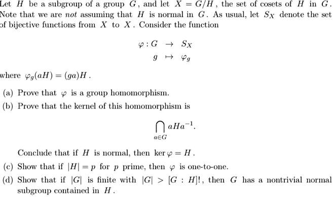 let h subgroup of gronp ad let g the set of cosets of h in 6 note that we are not assuing that h ...