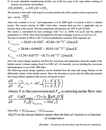 SOLVED: In acetic anhydride vapor phase cracking of acetone (CH3COCH3 ...