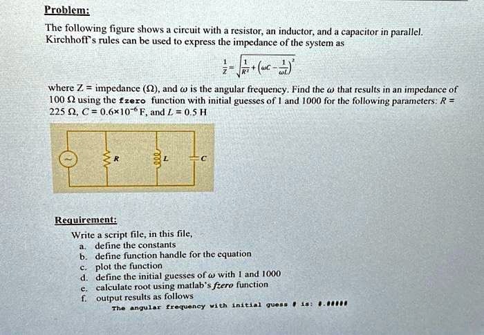 SOLVED: Texts: need MATLAB code please Problem: The following figure shows a circuit with a ...