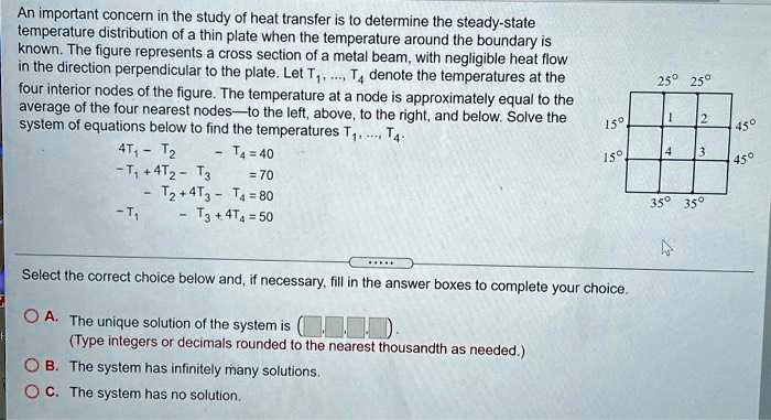 SOLVED: An important concern in the study of heat transfer Is (o ...