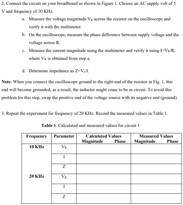 SOLVED: Please build and record in Multisim. Connect the circuit on your breadboard as shown in ...