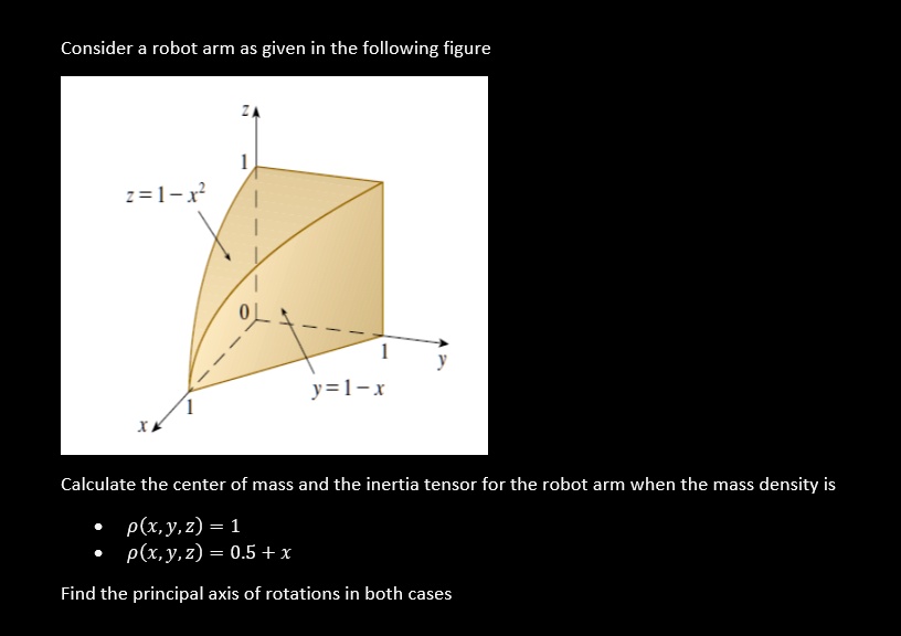 SOLVED: Please, show all calculation with the solution. Consider a robot arm as given in the ...