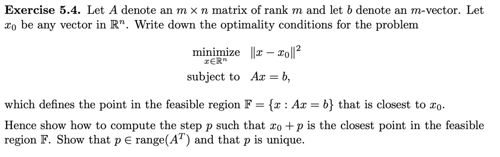 Exercise 54 Let A Denote An M X N Matrix Of Rank M Solvedlib