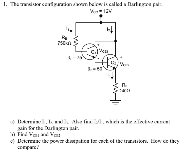 SOLVED: The transistor configuration shown below is called a Darlington pair. Vcc = 12V RB ...