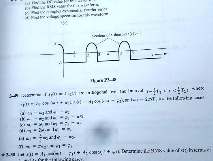 SOLVED: b. Find the RMS value for this waveform. c. Find the complex ...