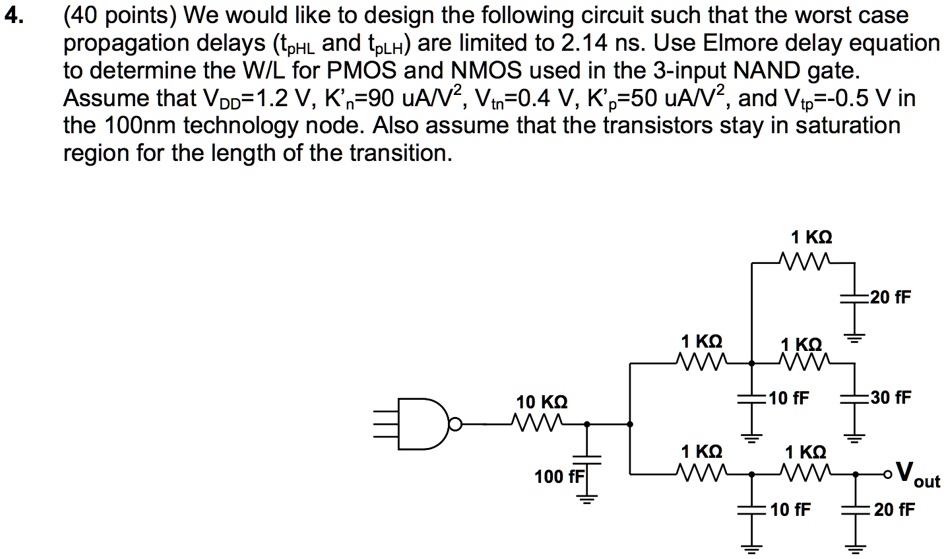 SOLVED: 40 points) We would like to design the following circuit such that the worst-case ...