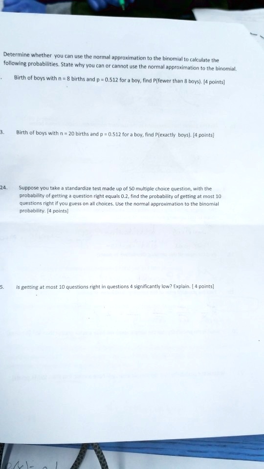 determine whether you can use the norma approximation the binomial to calculate the following ...