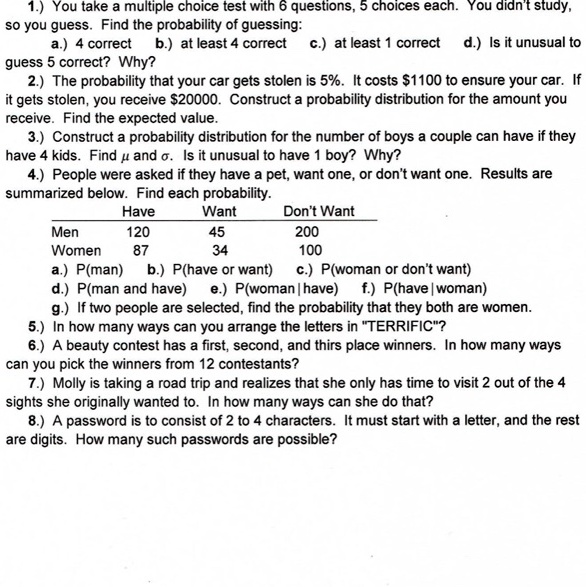 You take multiple choice test with 6 questions choices each...