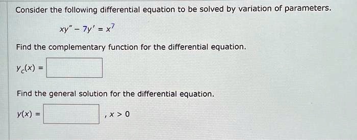 SOLVED: Consider the following differential equation to be solved by ... SOLVED: Consider the following differential equation to be solved by ...