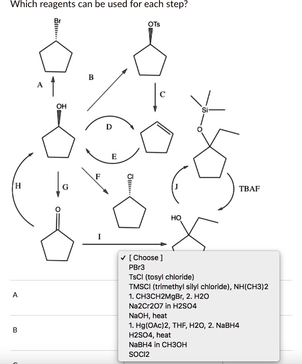 SOLVED: Which reagents can be used for each step? TBAF HO Choose PBr3 ...
