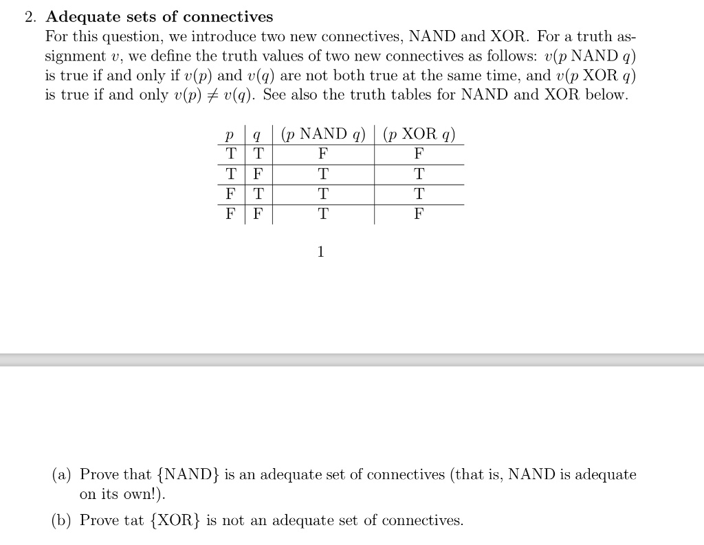 Solved 2 Adequate Sets Of Connectives For This Question We Introduce