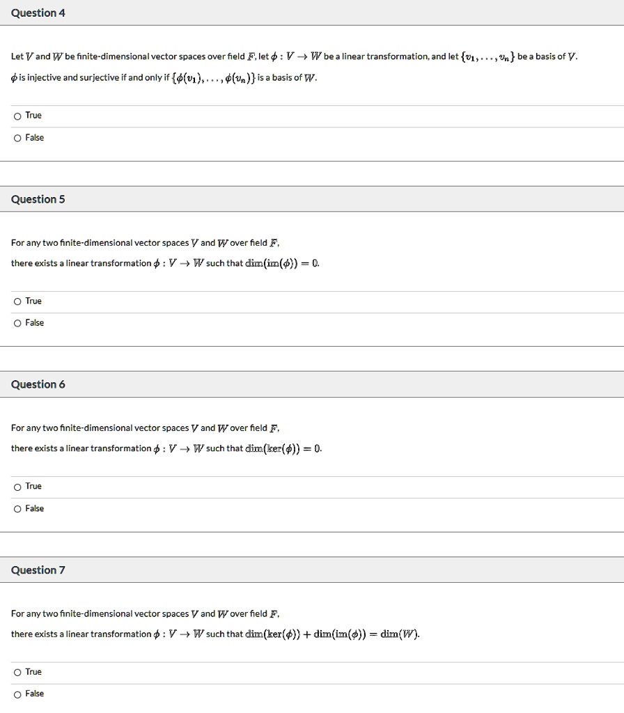 SOLVED: Question 4 Let V and W be finite-dimensional vector spaces over field F; let $ W be a ...