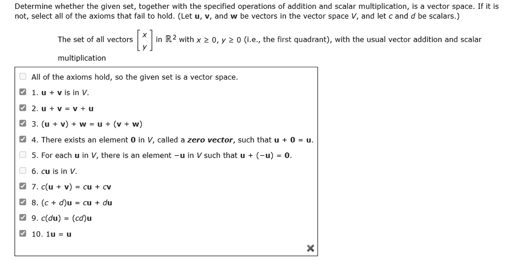 SOLVED: Determine whether the given set, together with the specified operations of addition and ...