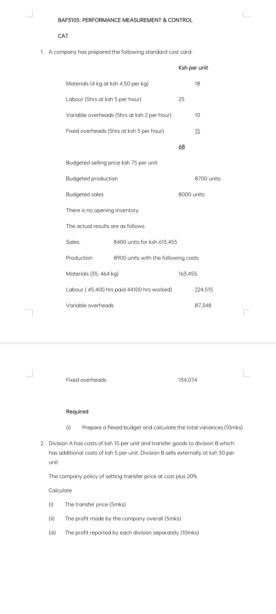 [GET ANSWER] BAF3105: PERFORMANCE MEASUREMENT & CONTROL CAT 1. A ...