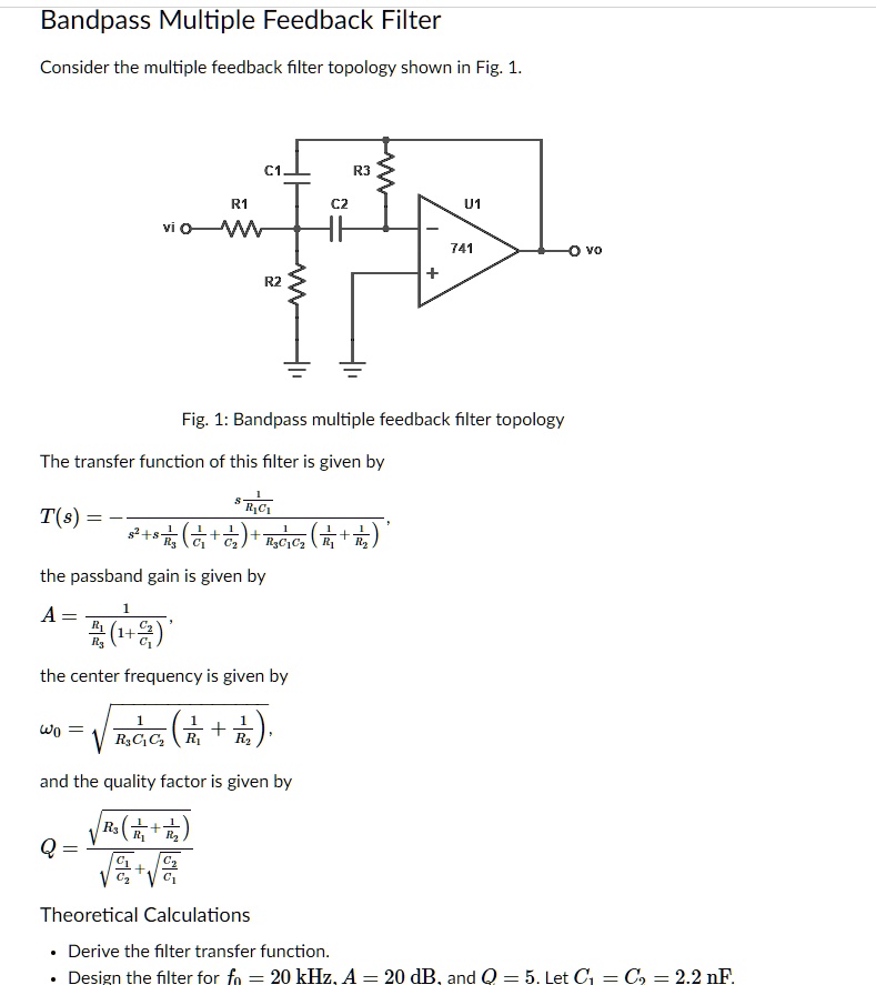 Bandpass Multiple Feedback Filter Consider the multiple feedback filter topology shown in Fig. 1 ...