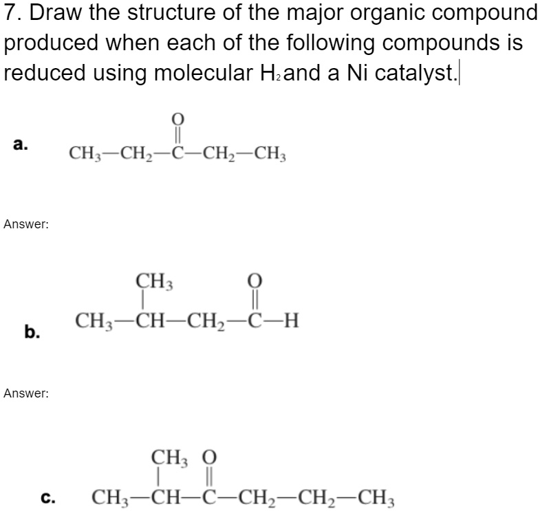 draw the structure of the major organic compound produced when each of ...