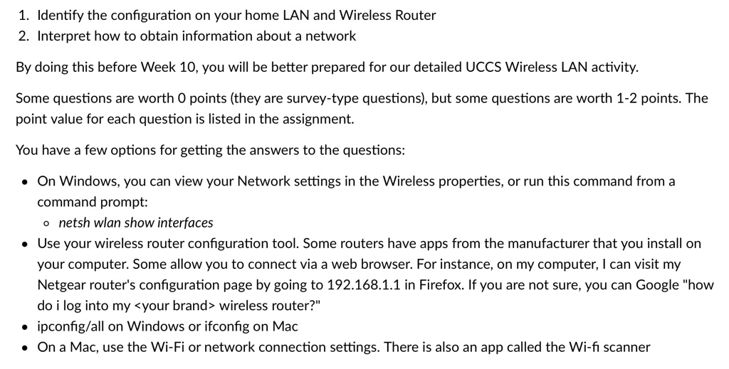 SOLVED: Identify the configuration on your home LAN and Wireless Router. Interpret how to obtain ...