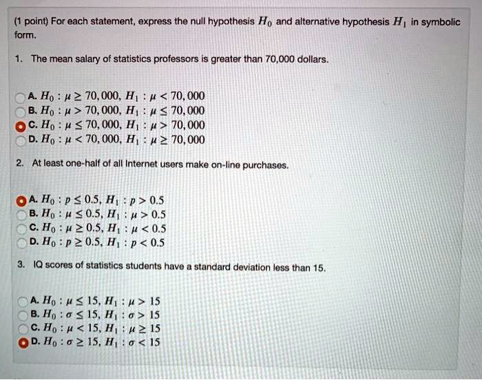 SOLVED: For each statement, express the null hypothesis Ho and ...