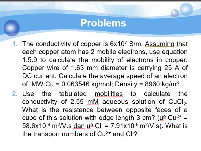 problems 1 the conductivity of copper is 6 times 107 mathrms mathrmm ...