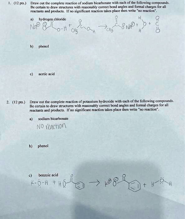 SOLVED: Draw out the complete reaction of sodium bicarbonate with each ...