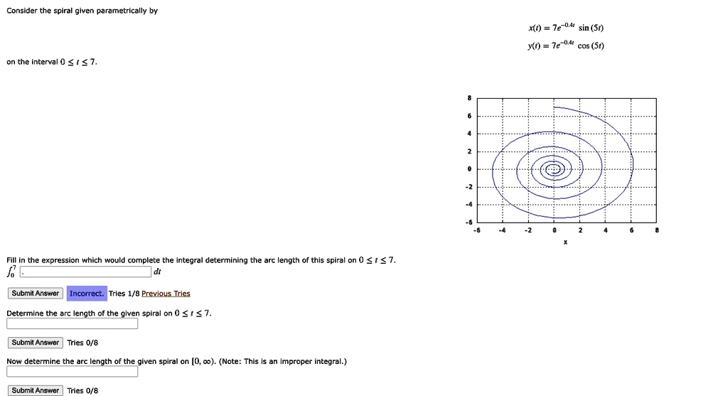 consider the spiral given parametrically by xt 7e 04tsin5t yt 7e 04tcos5t on the interval 0t7 ...
