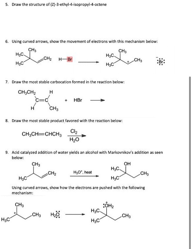 draw the structure of z 3 ethyl 4 isopropyl 4 octene using curved ...