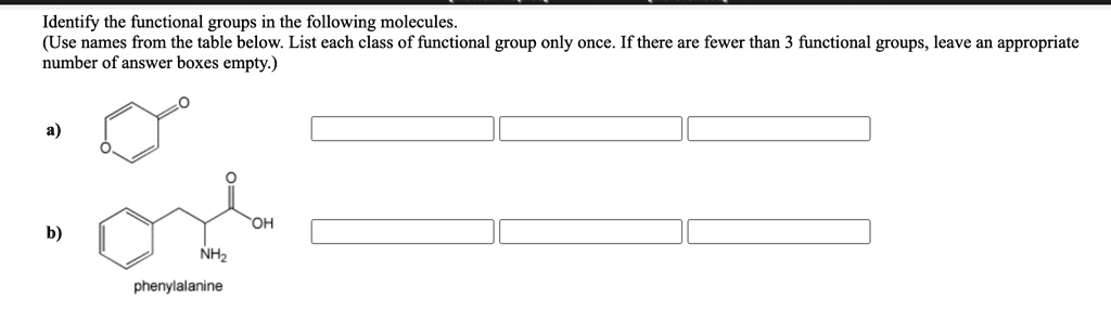 identify the functional groups in the following molecules use names ...