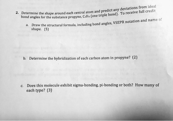 SOLVED:deviations from ideal Determine the shape around each central atom and predict _ aly To ...