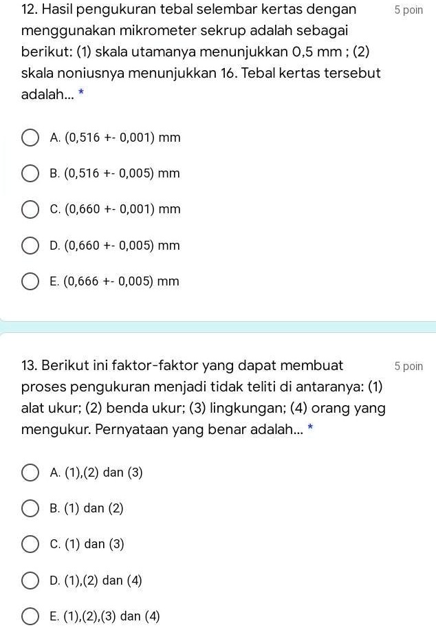 SOLVED: tolong di bantu kak/bang 12. Hasil pengukuran tebal selembar ... SOLVED: tolong di bantu kak/bang 12. Hasil pengukuran tebal selembar ...