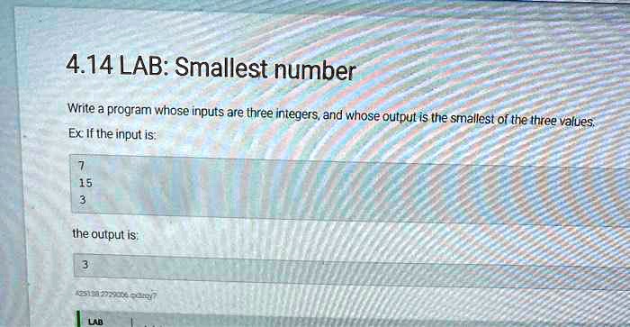 Solved Python Coding I Tried A Couple Of Times But Its Not Working 414 Lab Smallest Number 9348