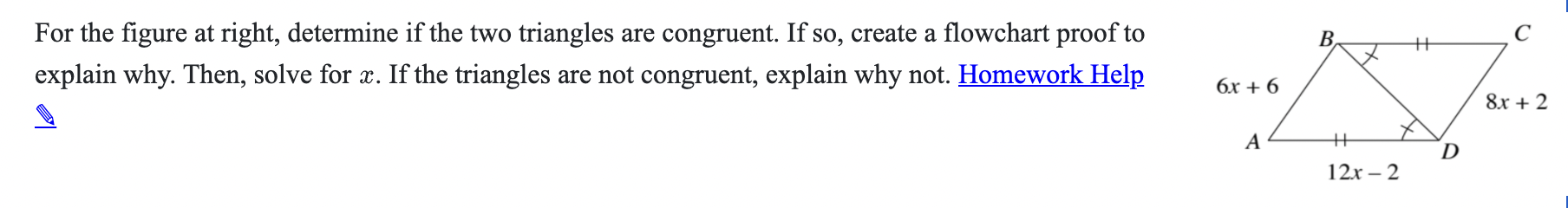 for the figure at right determine if the two triangles are congruent if ...