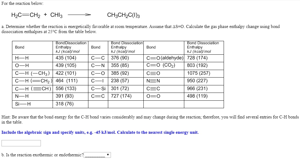 for the reaction below hzcch2 chi3 chchzci3 determine whether the ...
