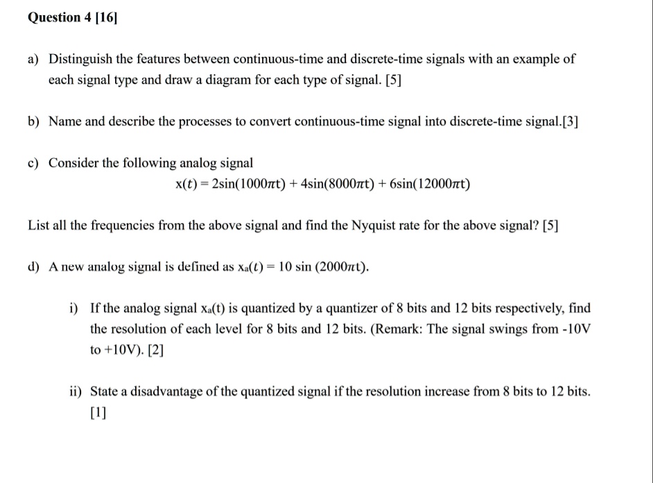 SOLVED: a) Distinguish the features between continuous-time and ... SOLVED: a) Distinguish the features between continuous-time and ...