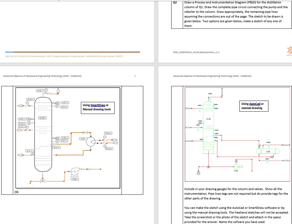 Q2: Draw a Process and Instrumentation Diagram (P ID) for the ...