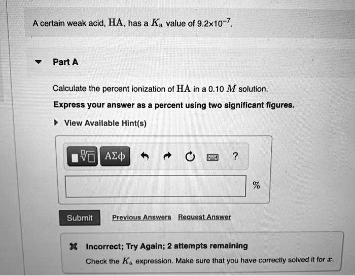 a certain weak acid ha has a ka value of 92x10 7 part a calculate the ...