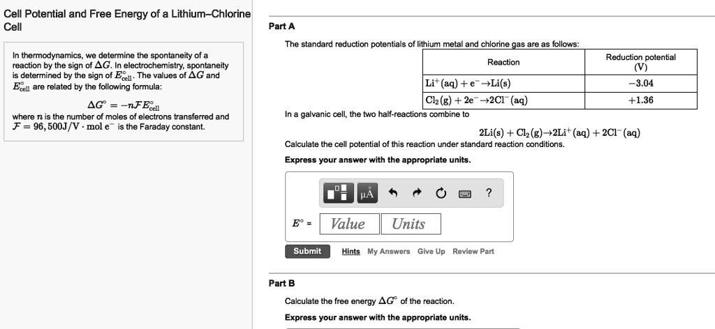 SOLVED: Text: Cell Potential and Free Energy of a Lithium-Chlorine Cell Part A The standard ...