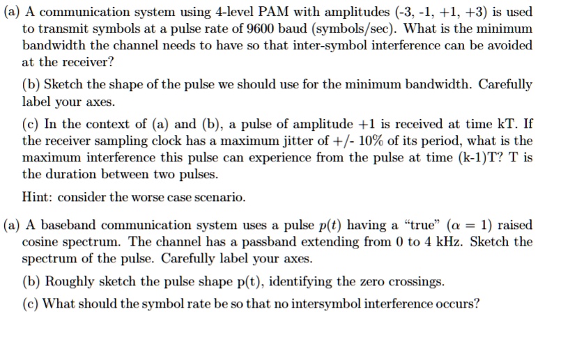 (a) A communication system using 4-level PAM with amplitudes (-3, -1, +1, +3) is used to ...