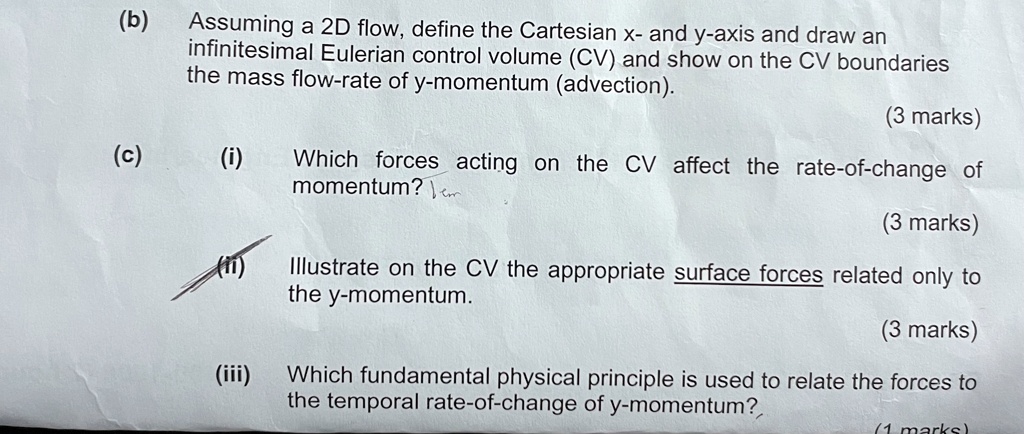 Solved Texts B Assuming A 2d Flow Define The Cartesian X And Y Axis And Draw An