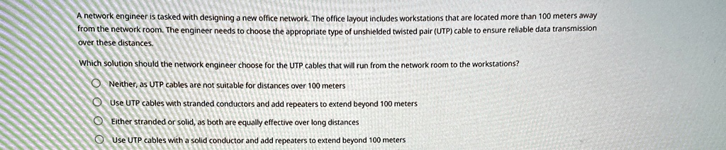 A network engineer is tasked with designing a new office network. The office layout includes ...