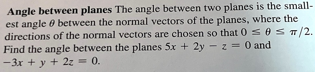 Solved Angle Between Planes The Angle Between Two Planes Is The