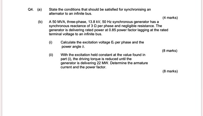 SOLVED: Q4. a State the conditions that should be satisfied for synchronizing an alternator to ...