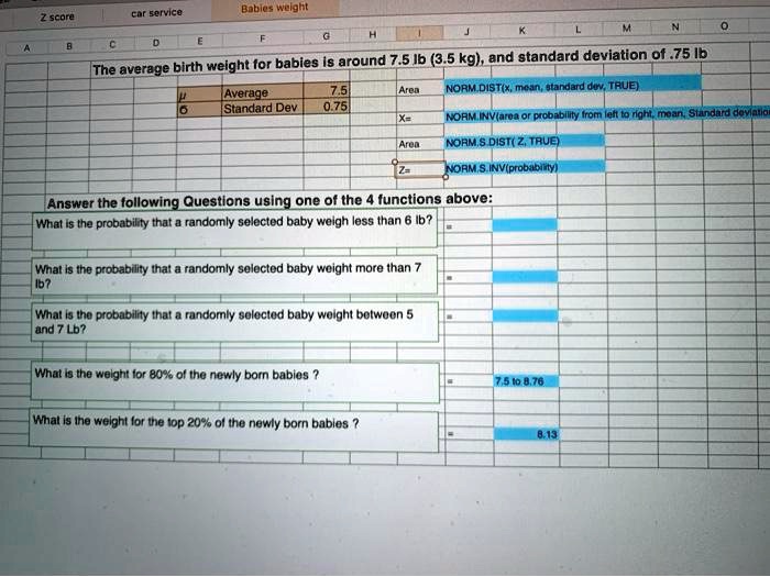 SOLVED:poblc ~uaNc chr 5ervice Esc0ne weight for babies Is around 7.5 ...