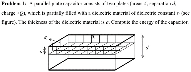 problem 1 a parallel plate capacitor consists of two plates areas a ...