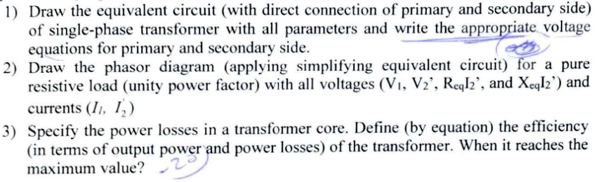 SOLVED: 1. Draw the equivalent circuit (with direct connection of primary and secondary side of ...