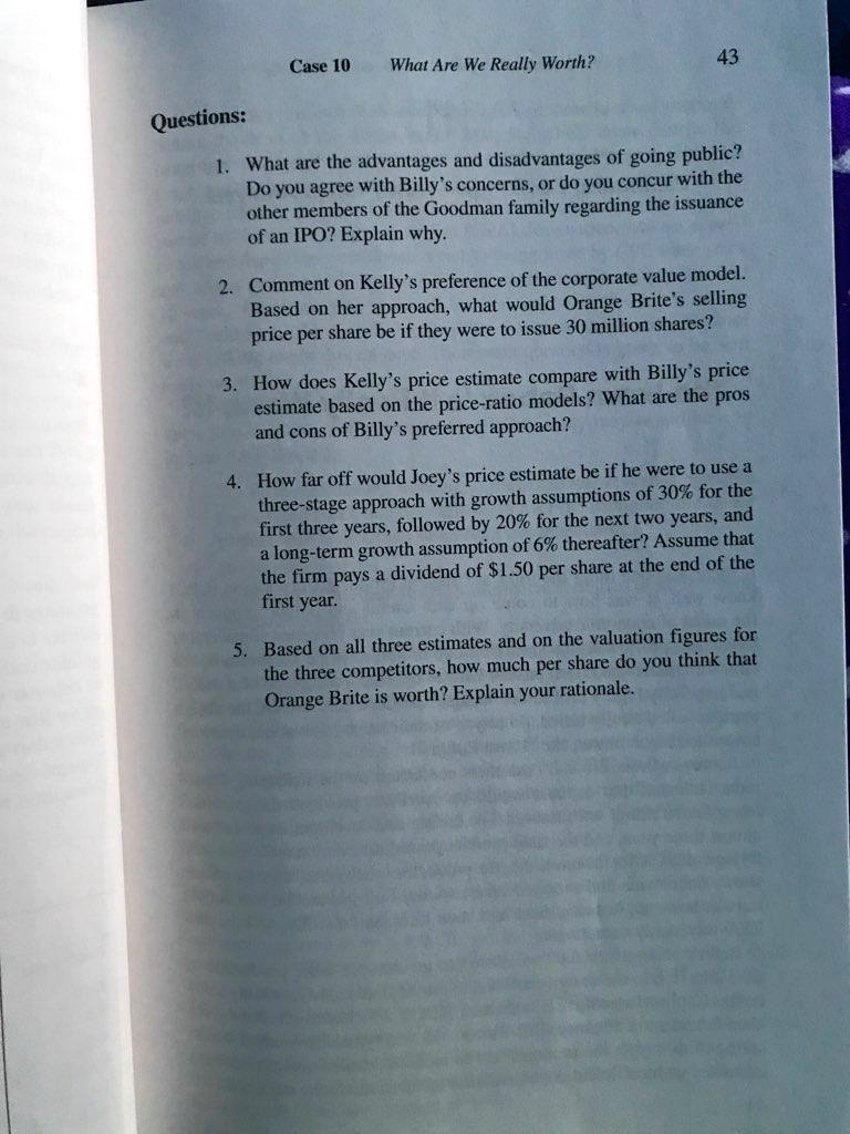 Questions: Case 10 What Are We Really Worth? 43 1. What are...