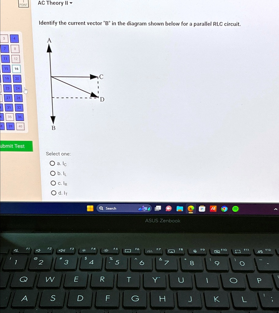 AC Theory II Identify the current vector B̈ïn the diagram shown below for a parallel RLC circuit ...